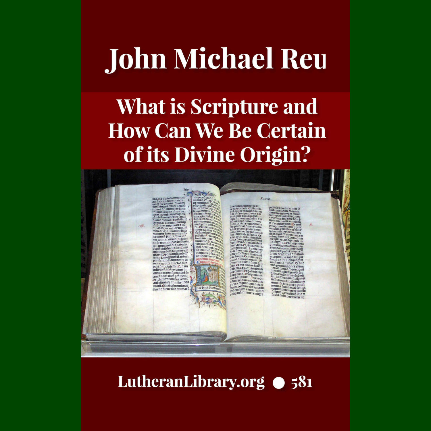 What is Scripture and How Can We Be Sure of Its Divine Origin by John ...