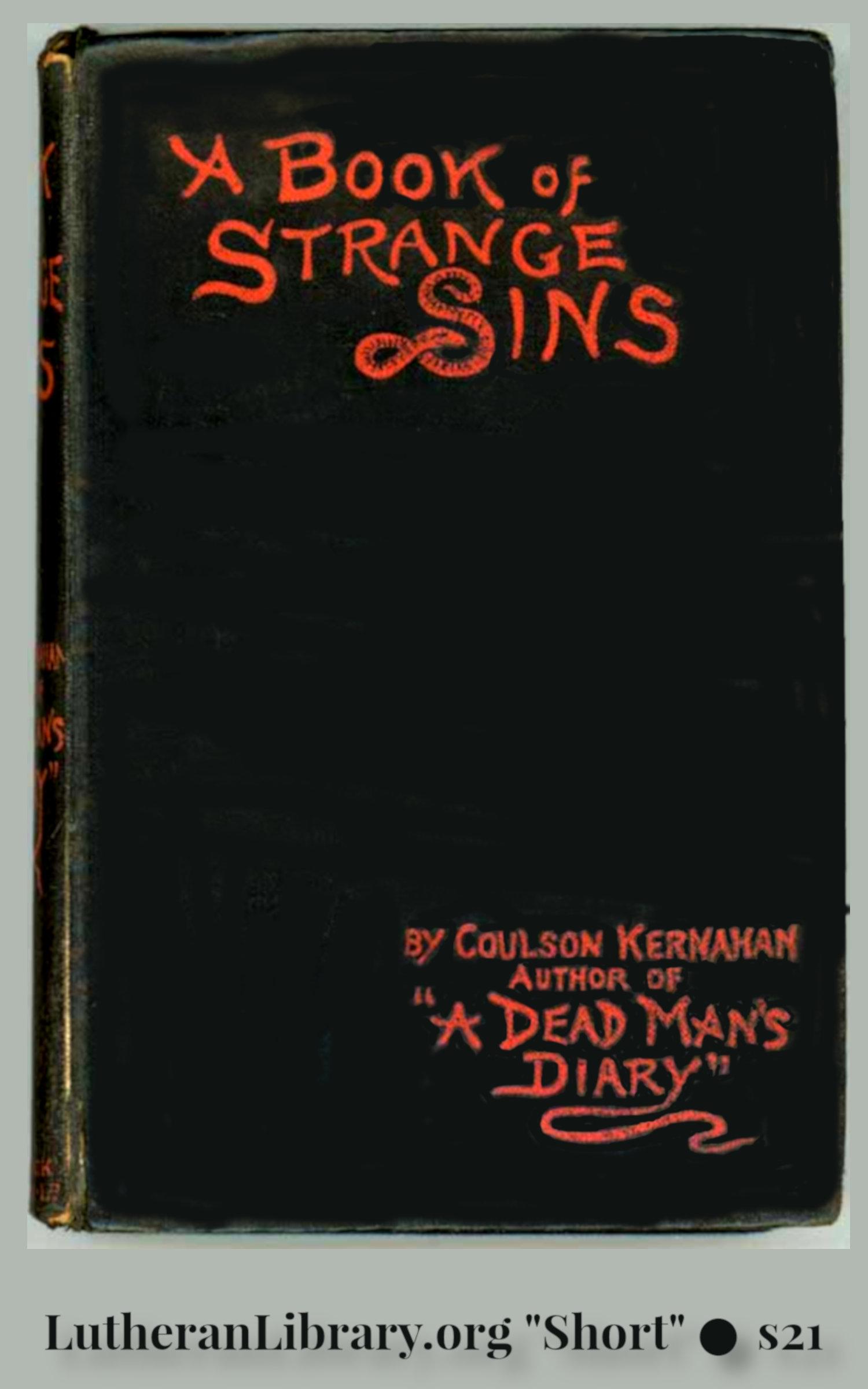 A Book of Strange Sins by Coulson Kernahan | Lutheran Library ...